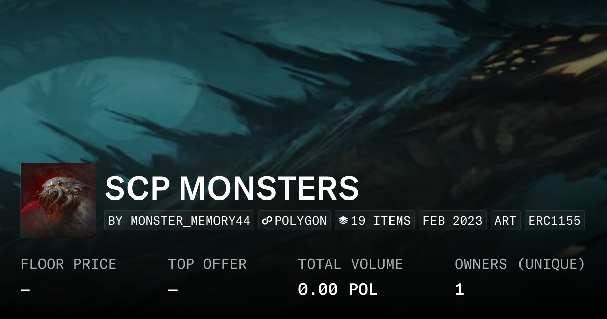 SCP MONSTERS - Collection | OpenSea