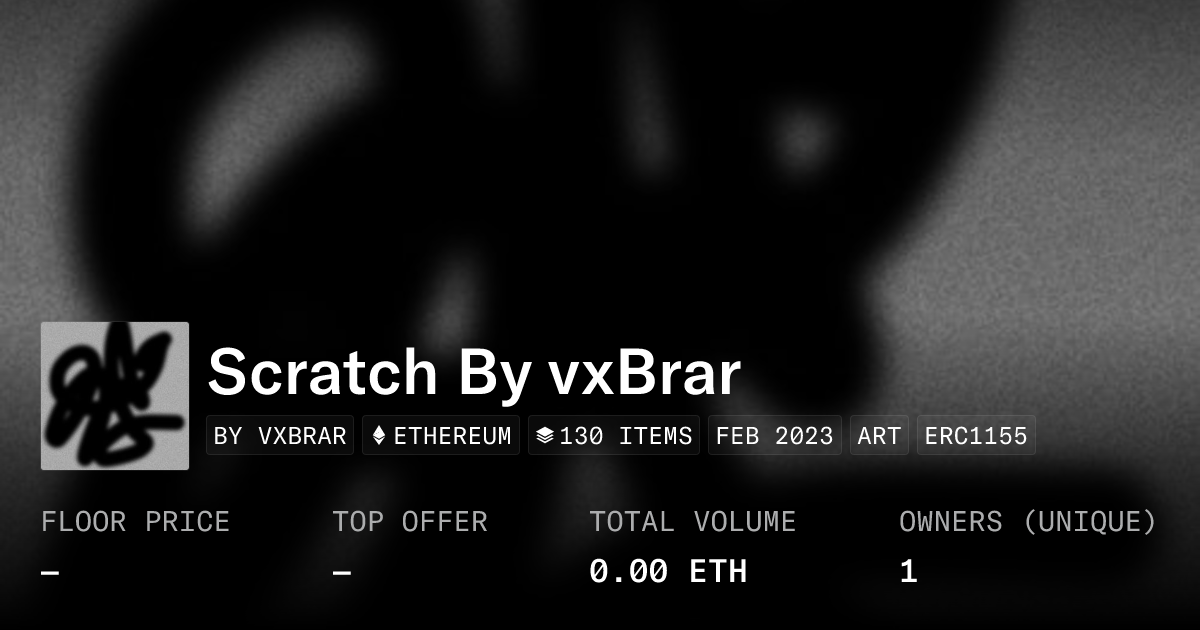 Scratch By vxBrar - Collection | OpenSea