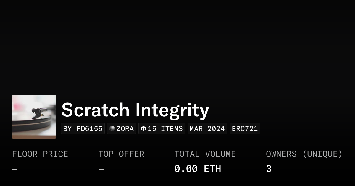 Scratch Integrity - Collection | OpenSea