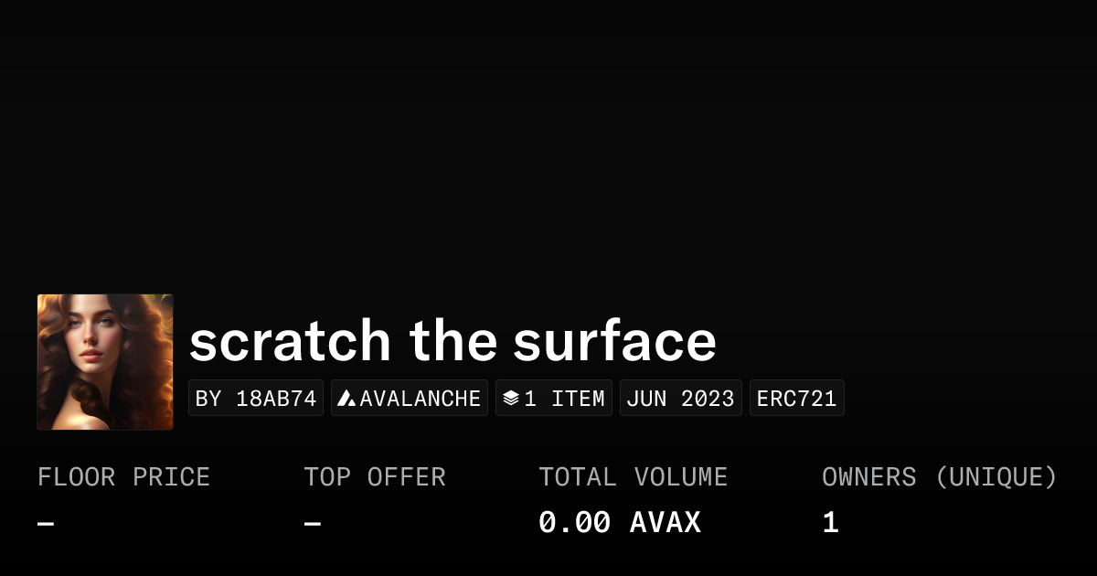 scratch the surface - Collection | OpenSea