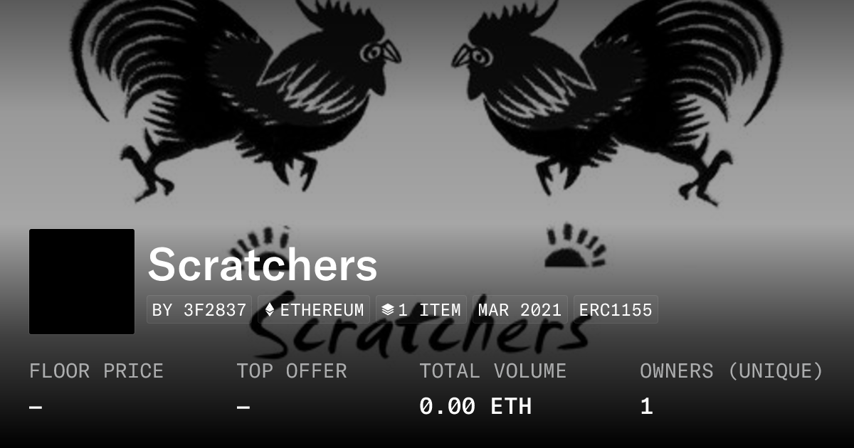 Scratchers - Collection | OpenSea