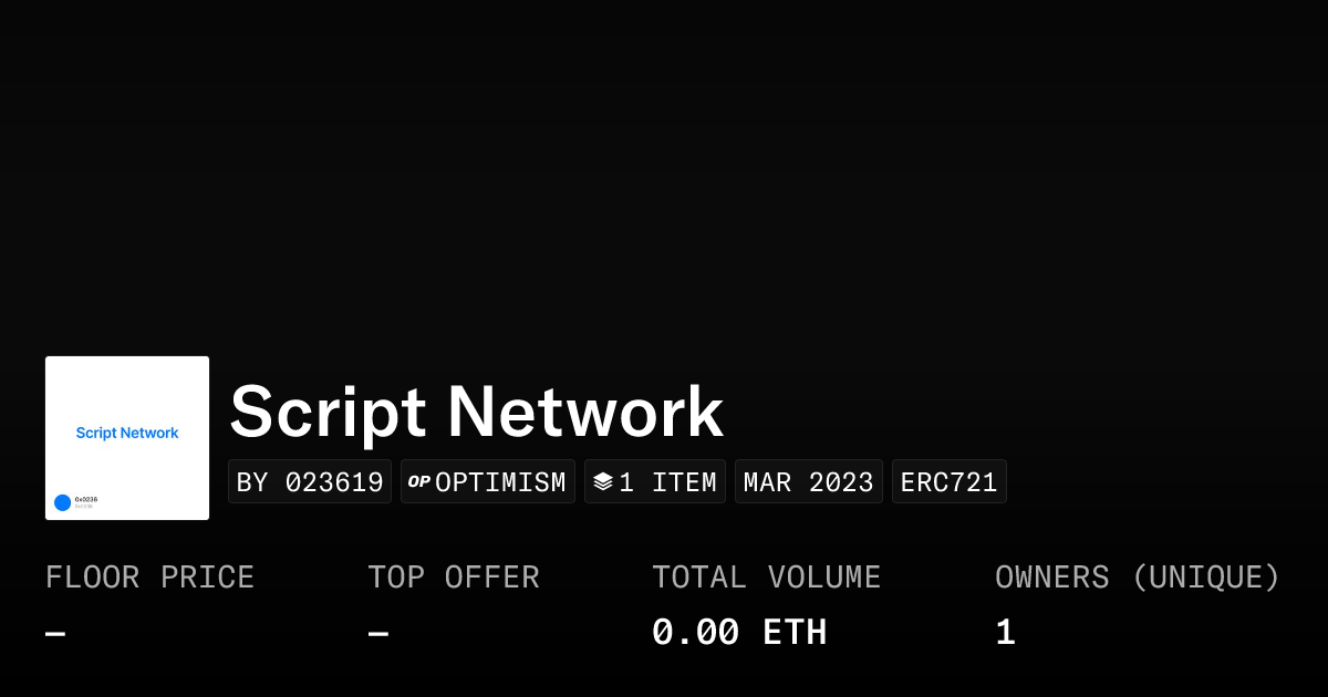 Script Network - Collection | OpenSea