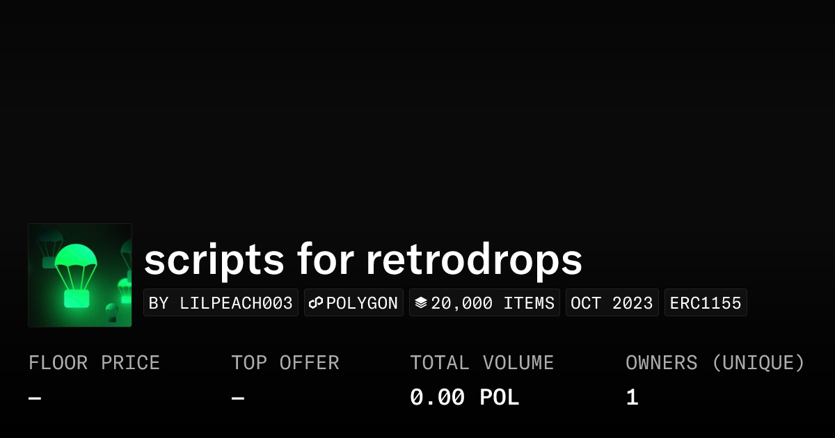 scripts for retrodrops - Collection | OpenSea