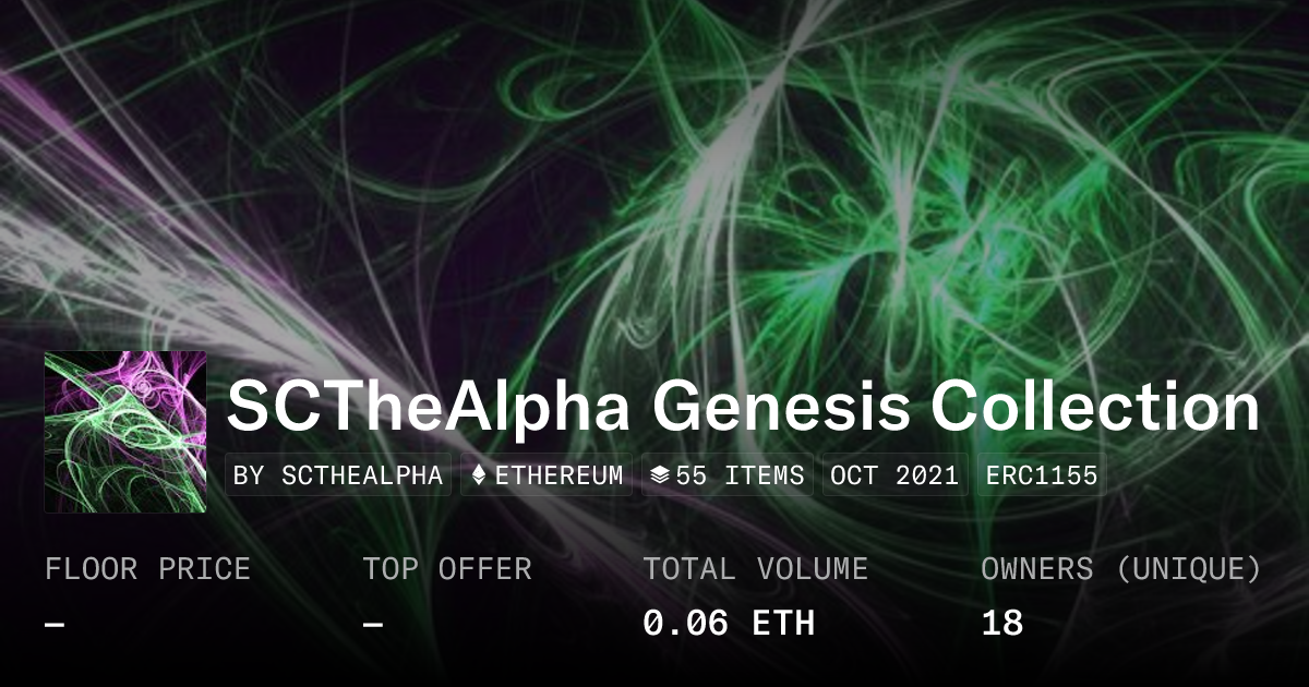 SCTheAlpha Genesis Collection - Collection | OpenSea