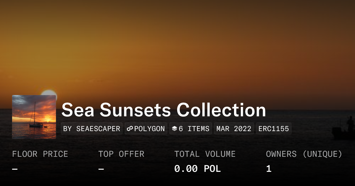 Sea Sunsets Collection - Collection | OpenSea