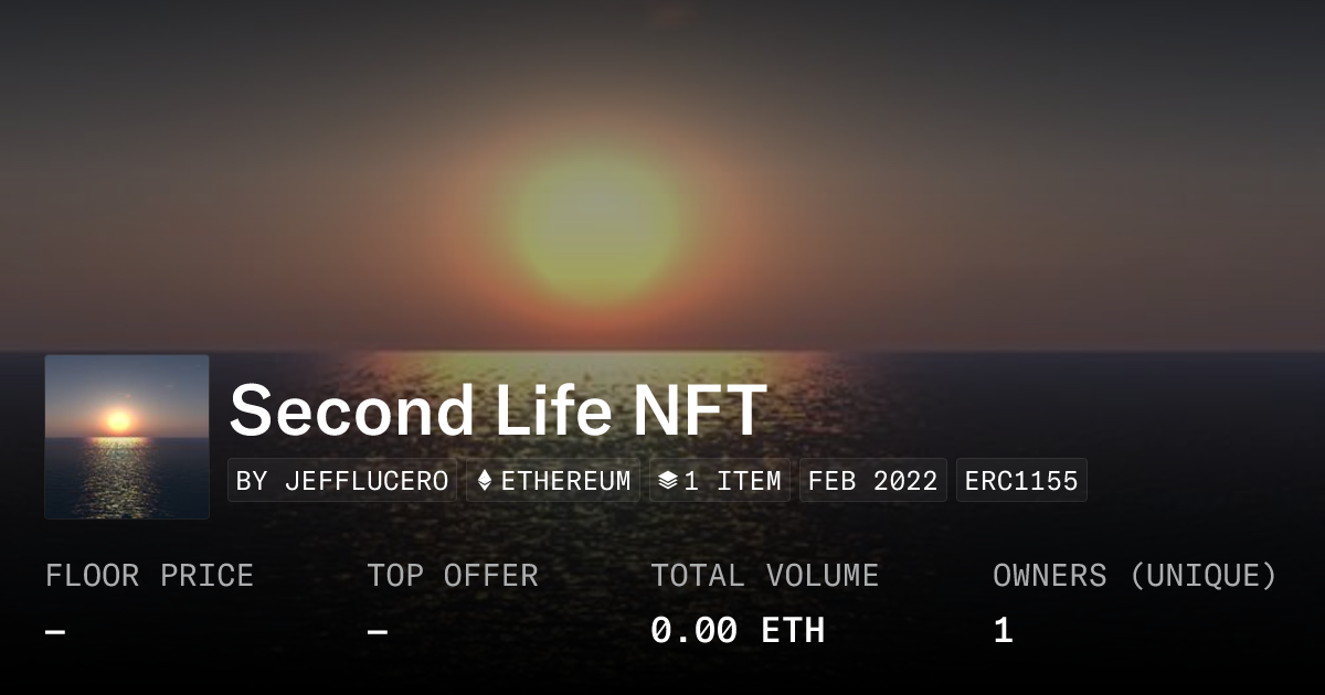 Second Life NFT - Collection | OpenSea