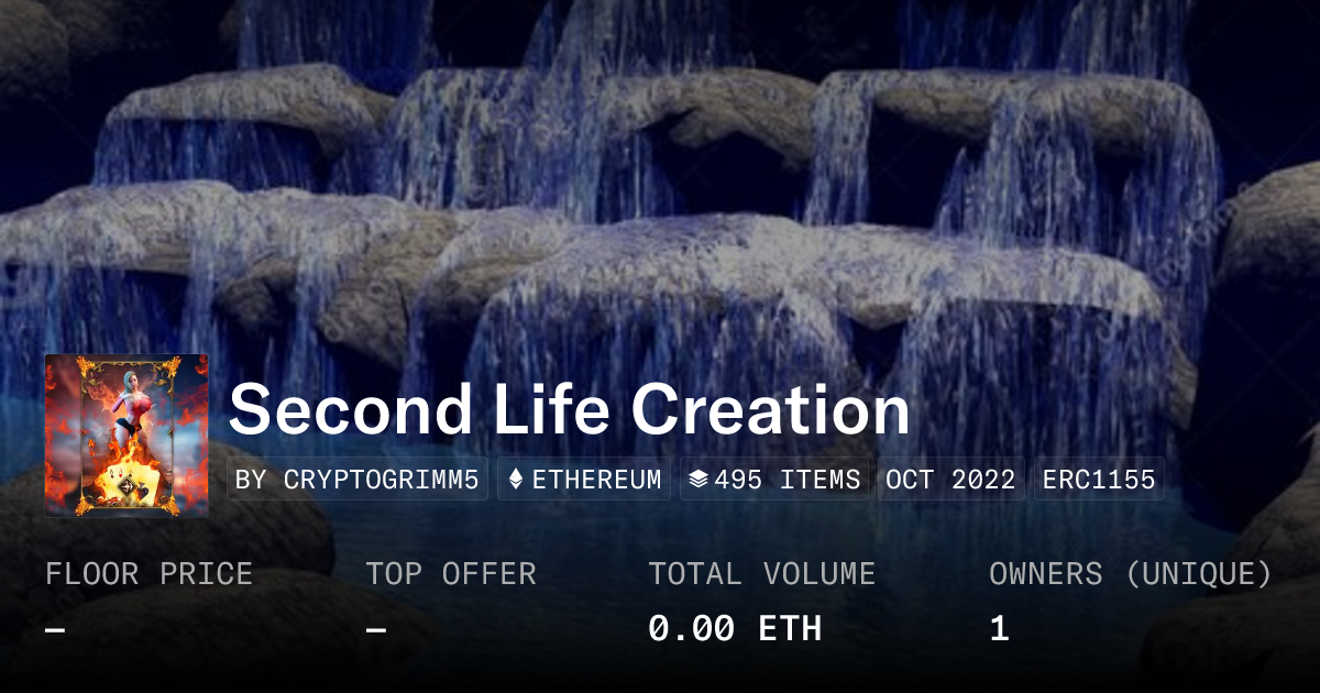 Second Life Creation - Collection | OpenSea