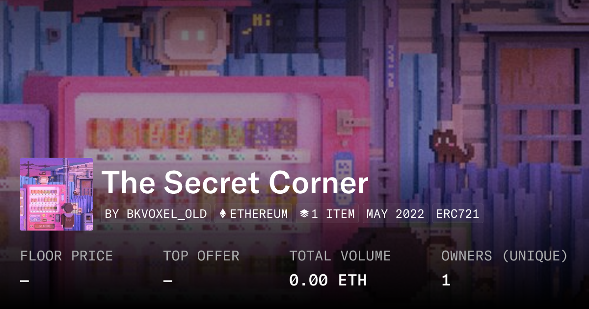 The Secret Corner - Collection | OpenSea