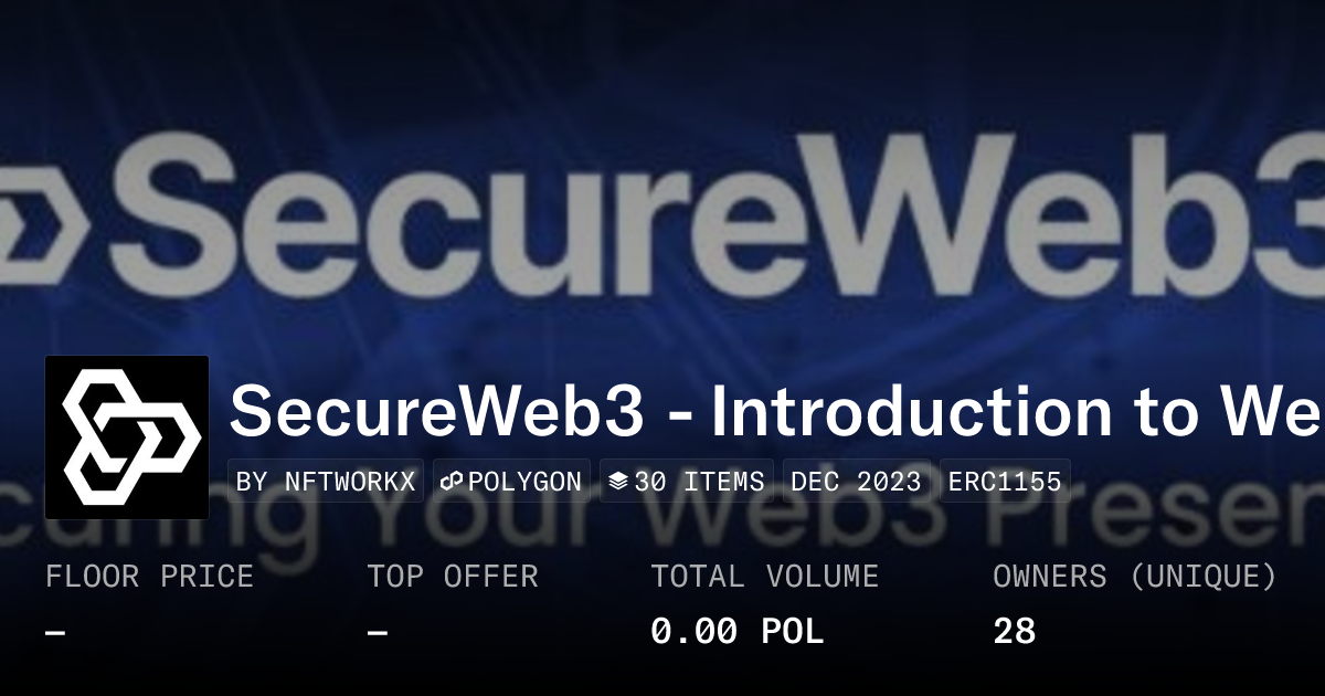 SecureWeb3 - Introduction to Web3 - Collection | OpenSea