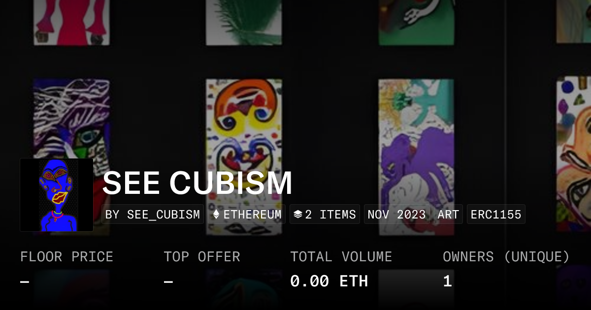 SEE CUBISM - Collection | OpenSea