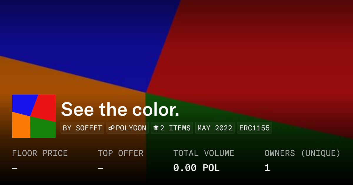 See the color. - Collection | OpenSea