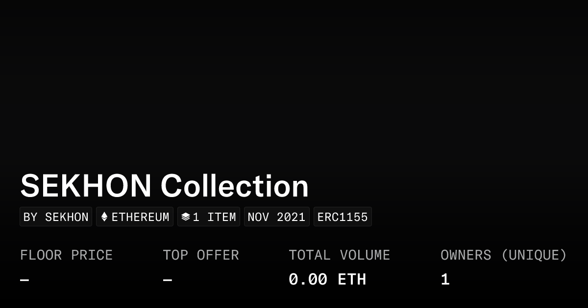 SEKHON Collection - Collection | OpenSea