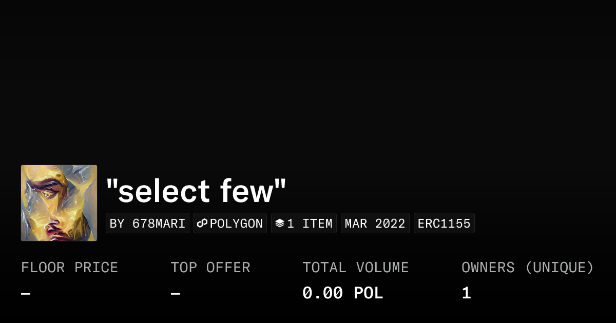 "select few" - Collection | OpenSea