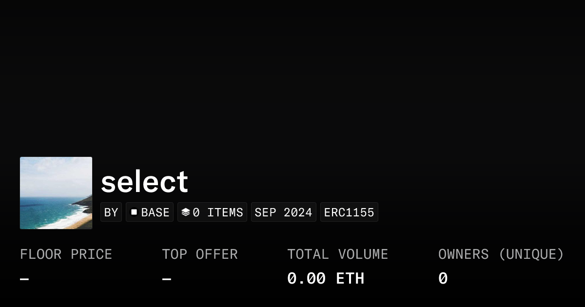 select - Collection | OpenSea