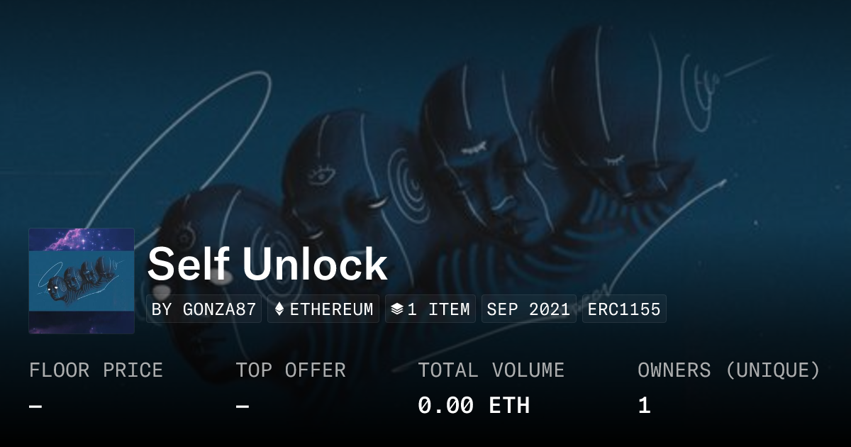 Self Unlock - Collection | OpenSea