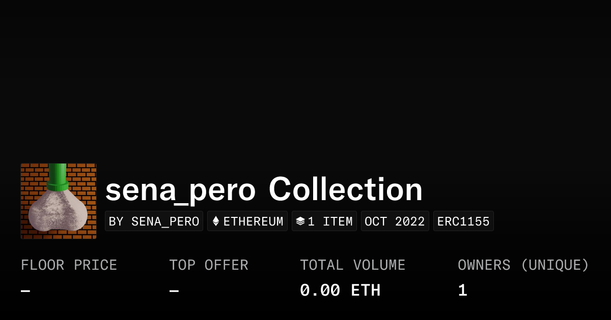 sena_pero Collection - Collection | OpenSea