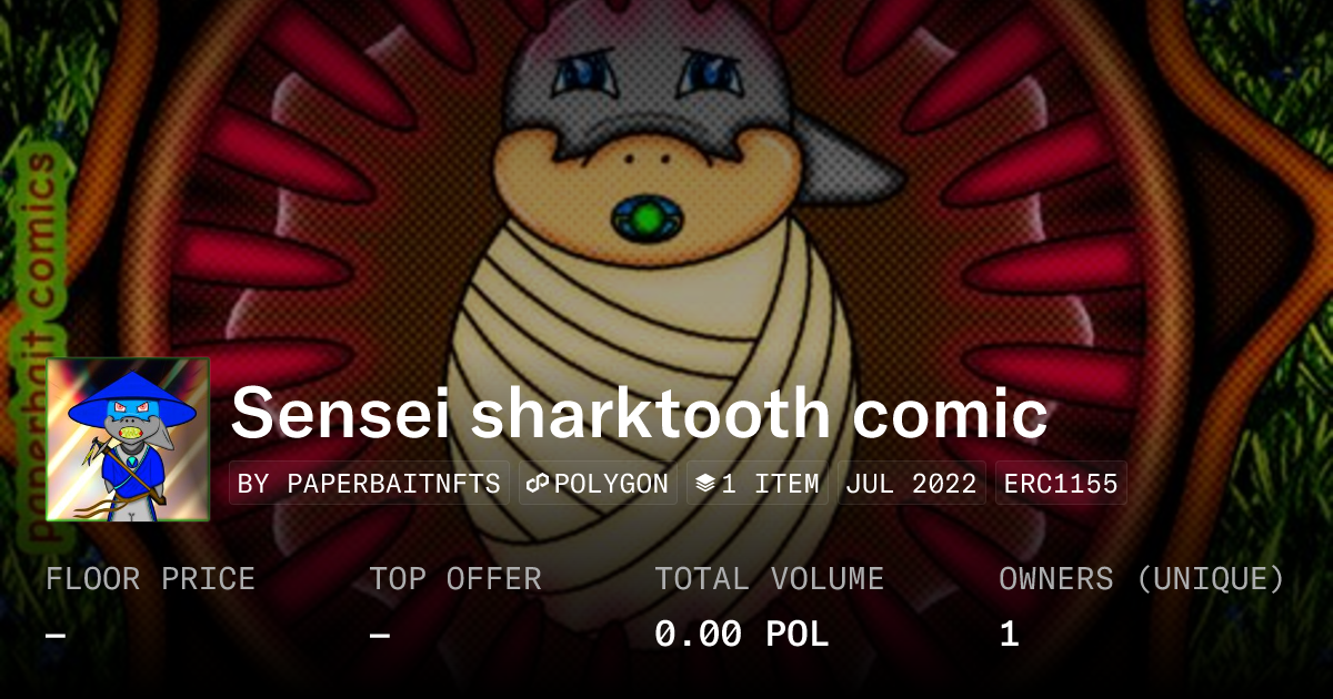 Sensei sharktooth comic - Collection | OpenSea