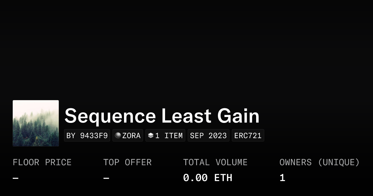 Sequence Least Gain - Collection | OpenSea