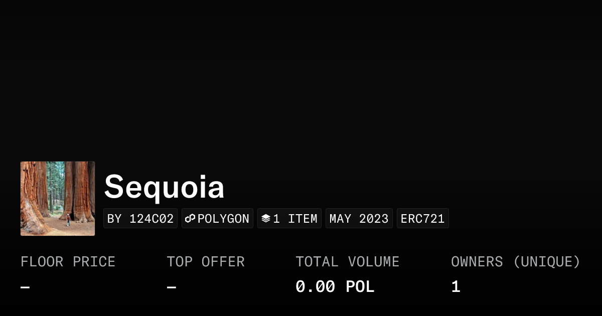 Sequoia - Collection | OpenSea