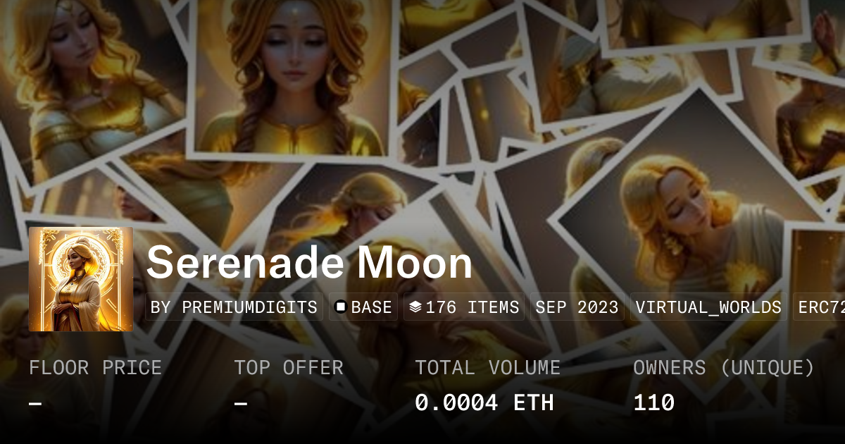 Serenade Moon - Collection | OpenSea