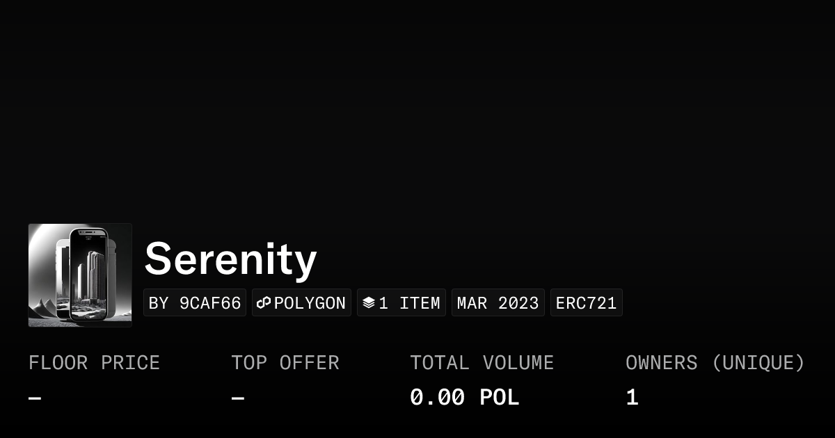 Serenity - Collection | OpenSea