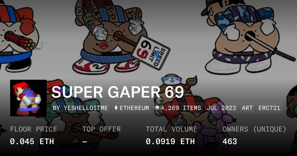SUPER GAPER 69 - Collection | OpenSea