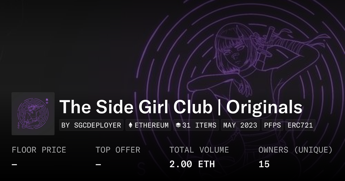 The Side Girl Club | Originals - Collection | OpenSea