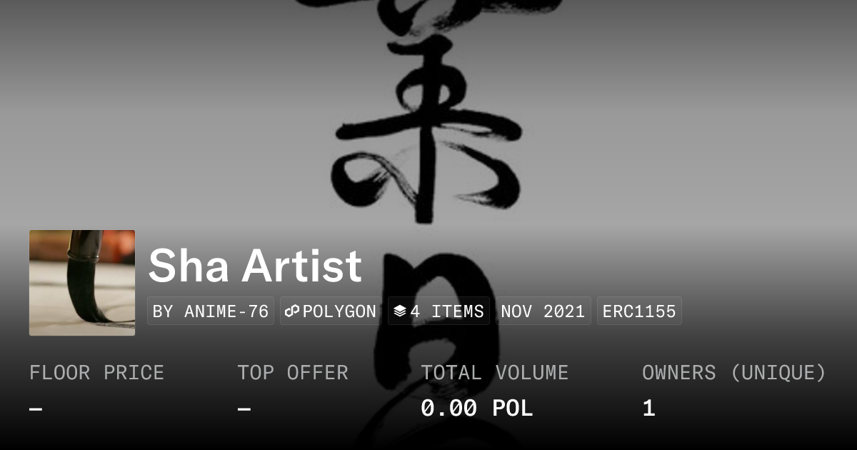 Sha Artist - Collection | OpenSea