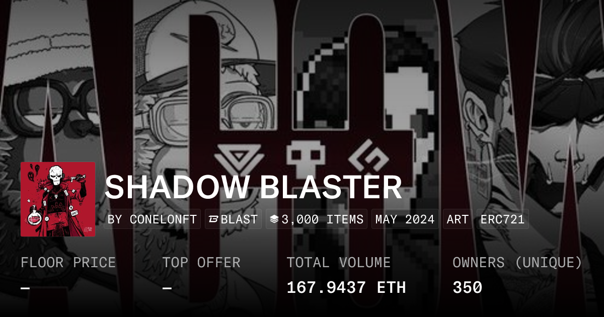 SHADOW BLASTER - Collection | OpenSea
