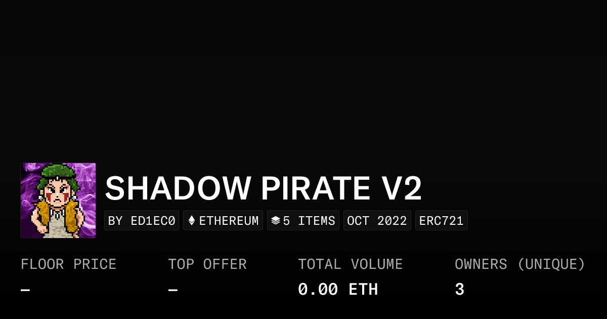 SHADOW PIRATE V2 - Collection | OpenSea