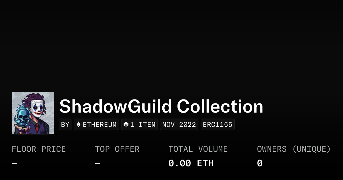 ShadowGuild Collection - Collection | OpenSea