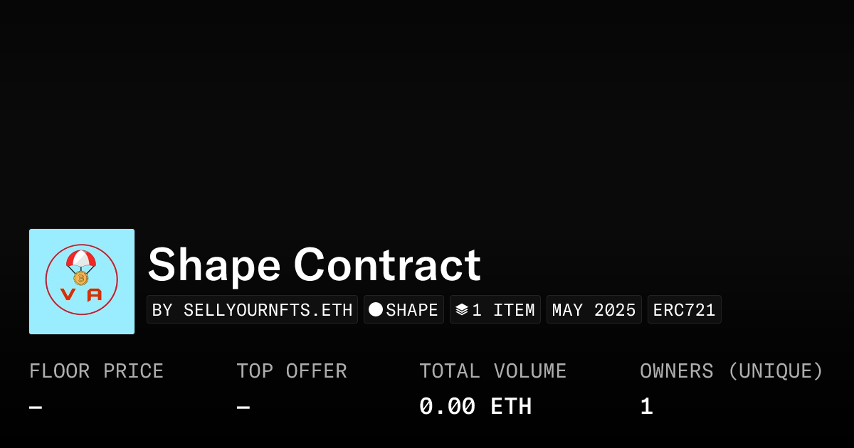 Shape Contract - Collection | OpenSea