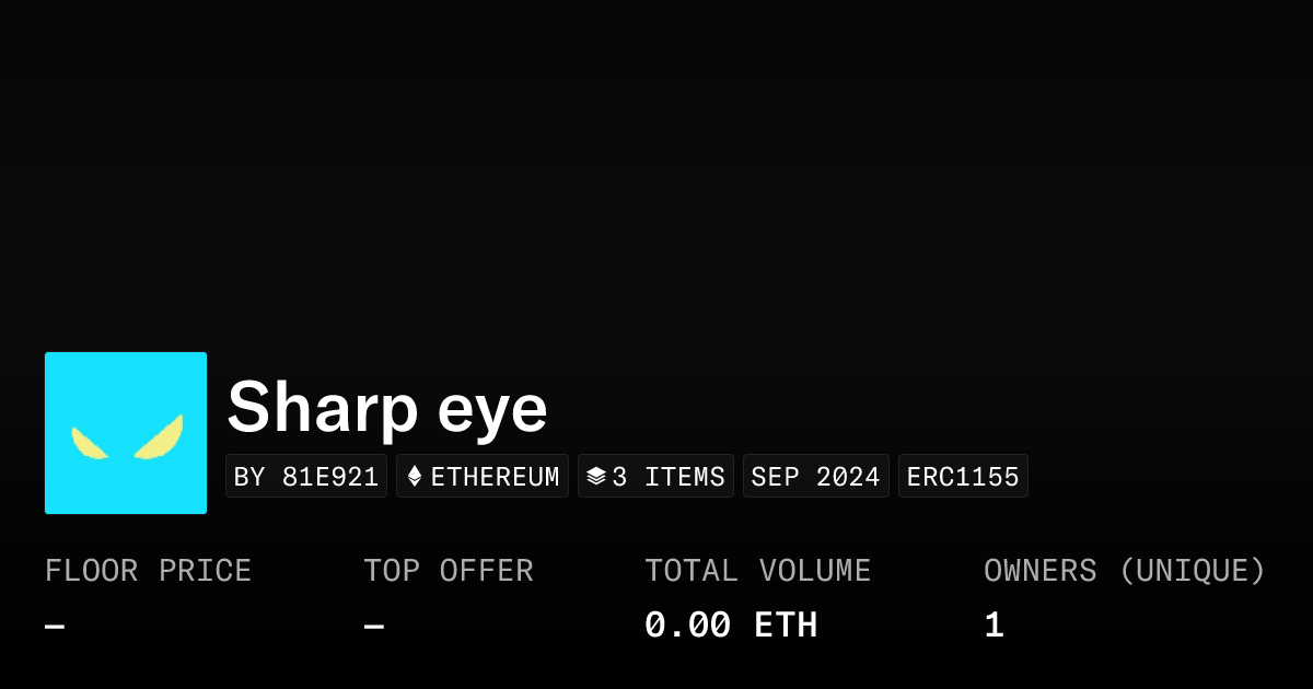 Sharp eye - Collection | OpenSea