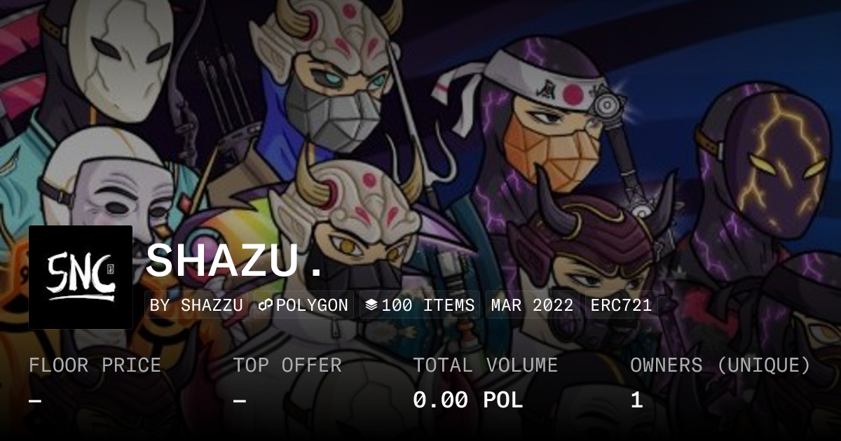 SHAZU . - Collection | OpenSea