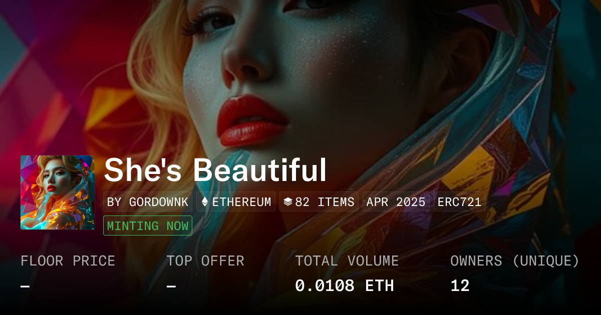 She's Beautiful - Collection | OpenSea