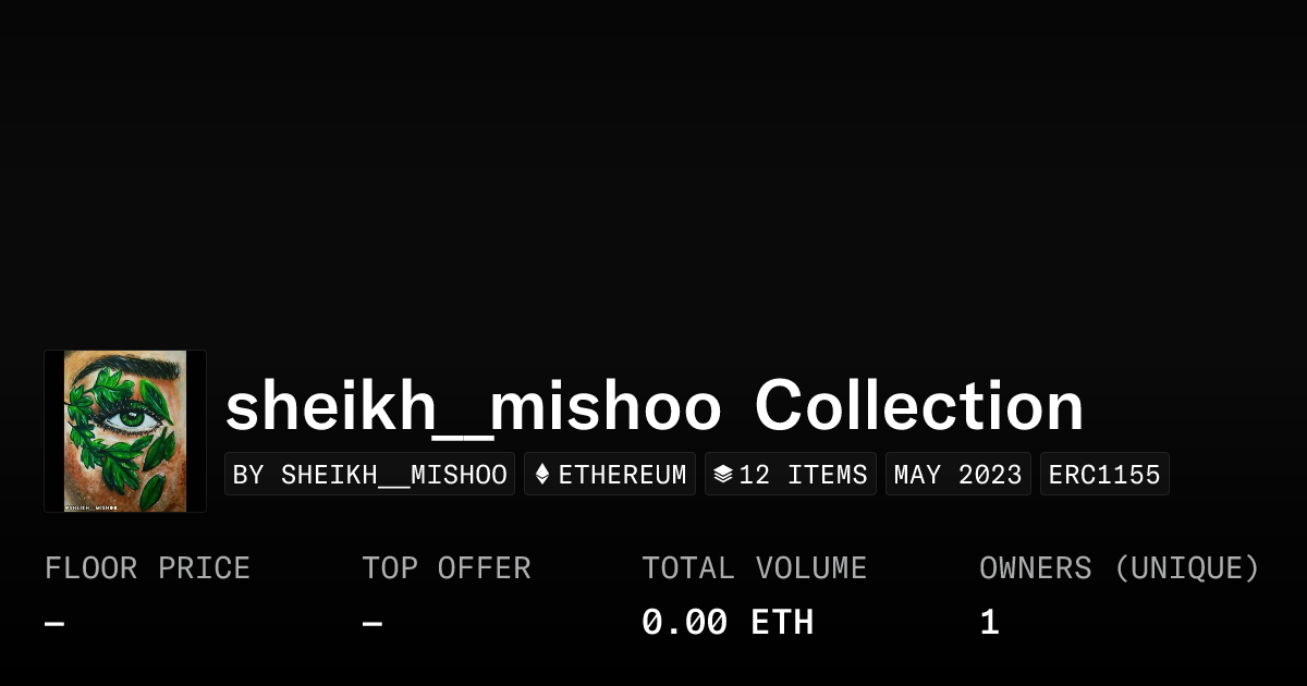sheikh__mishoo Collection - Collection | OpenSea