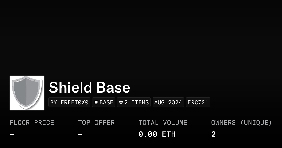 Shield Base - Collection | OpenSea