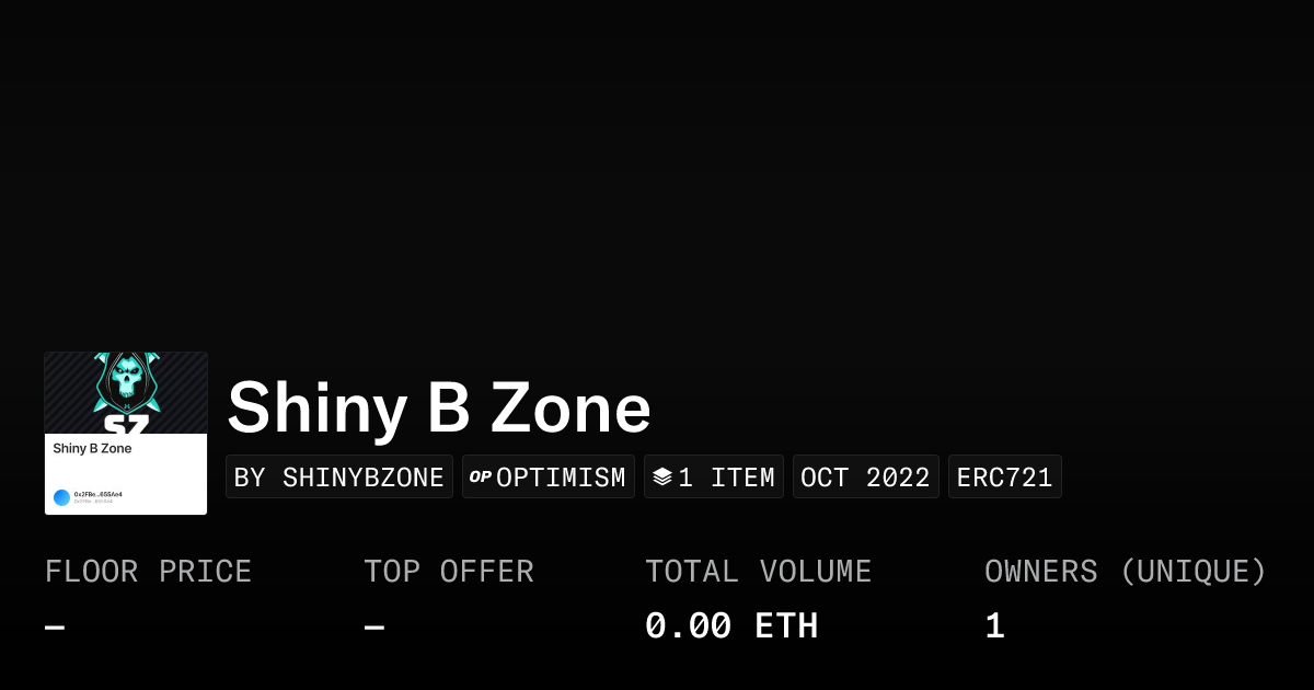 Shiny B Zone - Collection | OpenSea