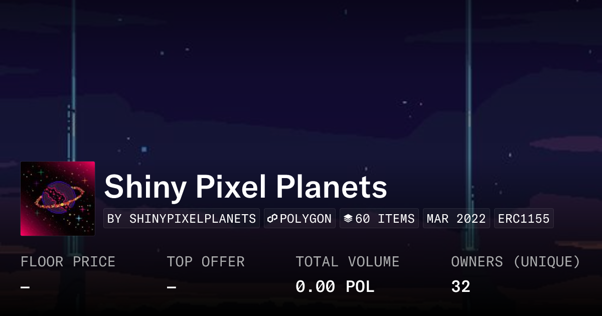 Shiny Pixel Planets - Collection | OpenSea
