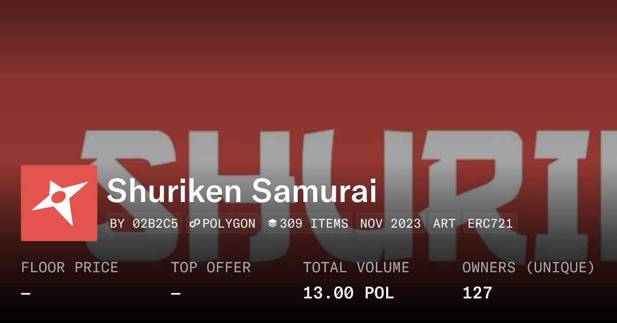 Shuriken Samurai - Collection | OpenSea