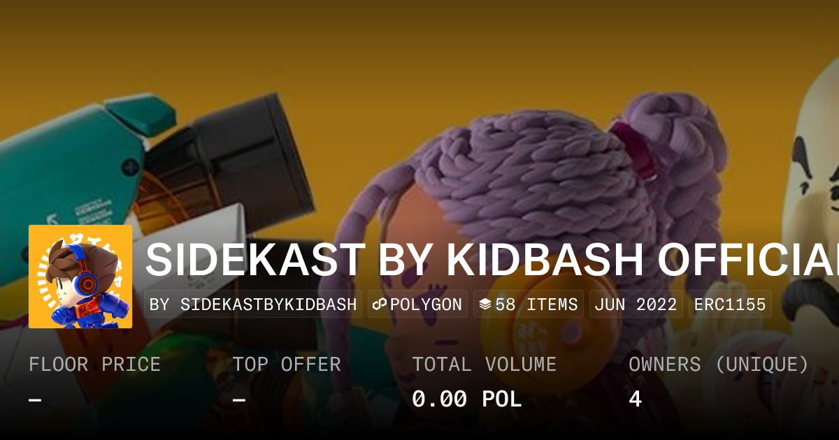 SIDEKAST BY KIDBASH OFFICIAL - Collection | OpenSea