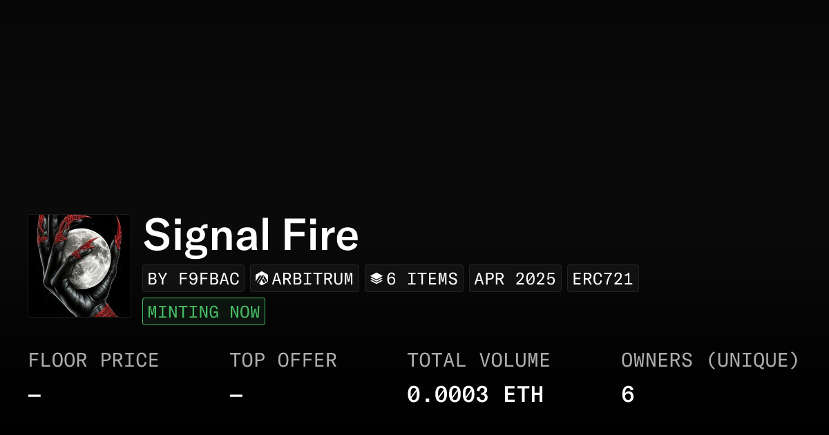 Signal Fire - Collection | OpenSea