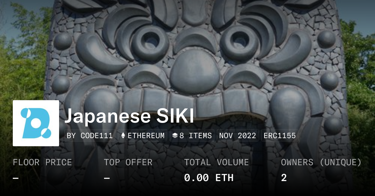 Japanese SIKI - Collection | OpenSea