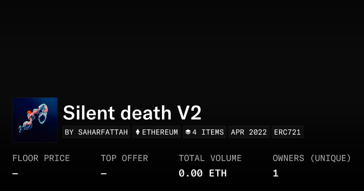 Silent death V2 - Collection | OpenSea