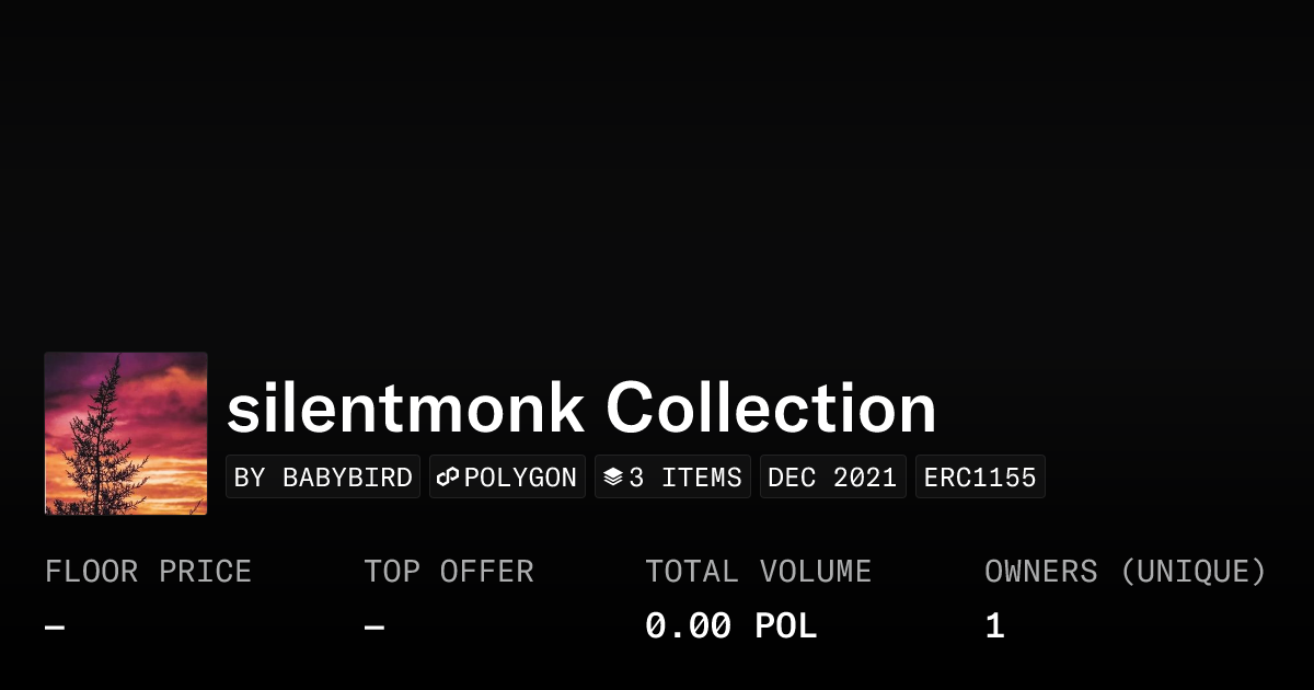 silentmonk Collection - Collection | OpenSea