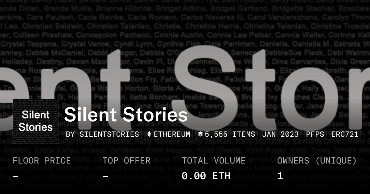 Silent Stories - Collection | OpenSea