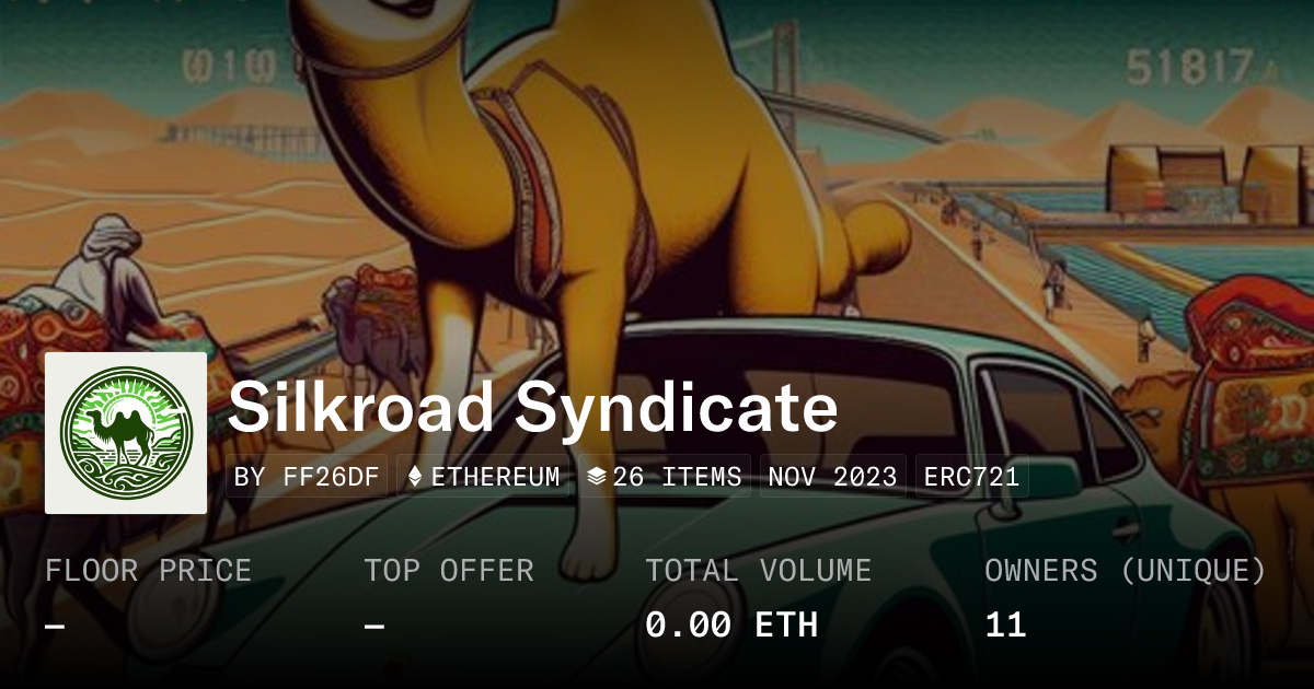 Silkroad Syndicate - Collection | OpenSea