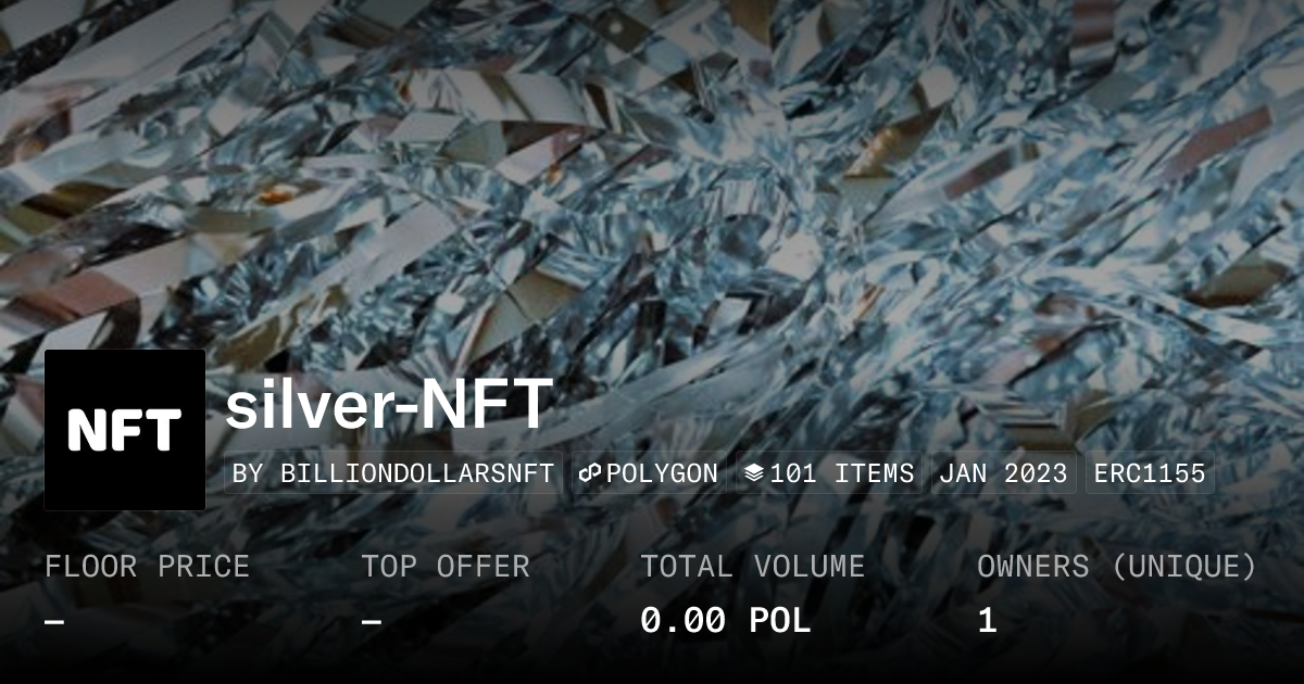 silver-NFT - Collection | OpenSea