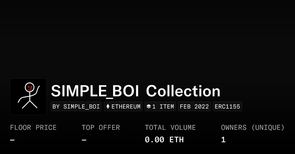 SIMPLE_BOI Collection - Collection | OpenSea