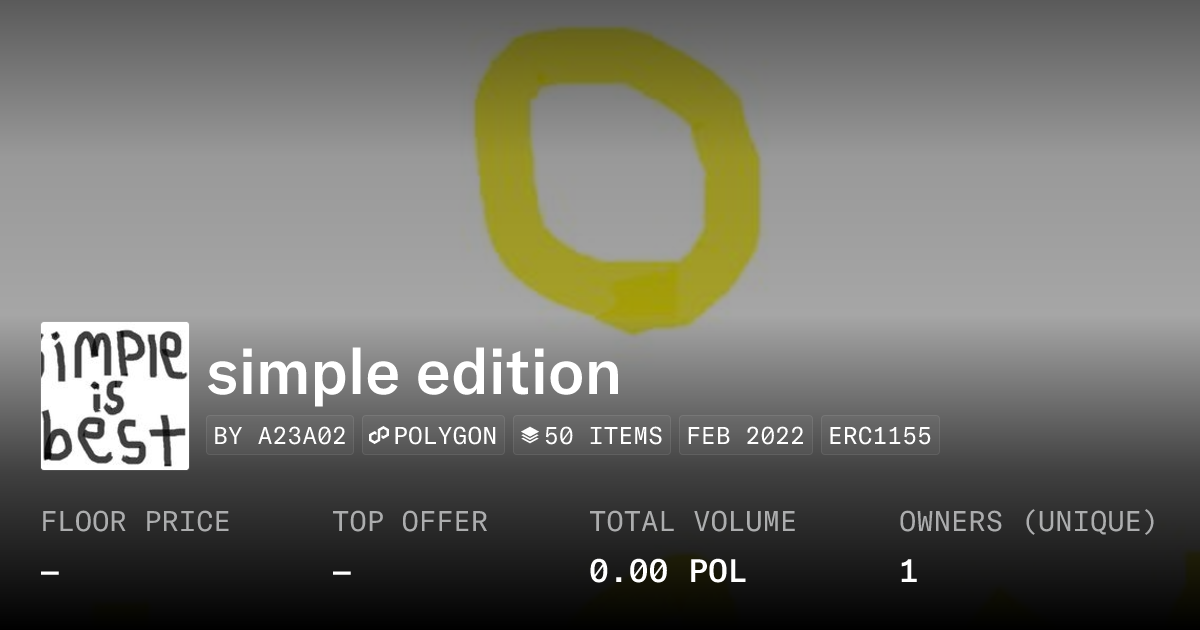 simple edition - Collection | OpenSea